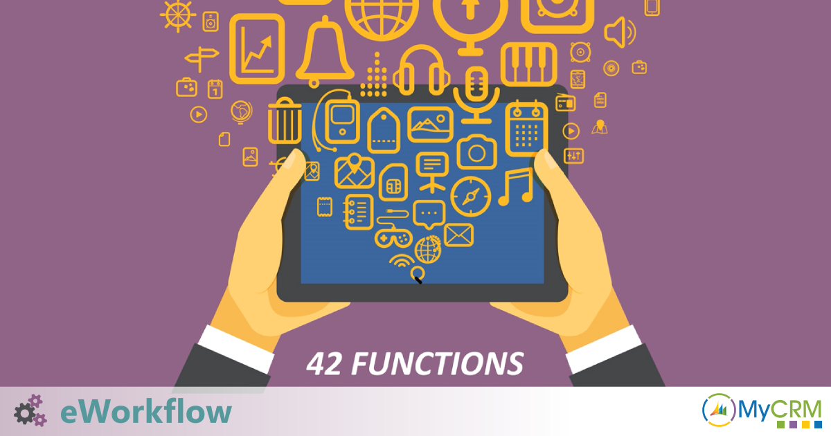 MyWORKflow - Extended workflow functions for Microsoft Dynamics 365