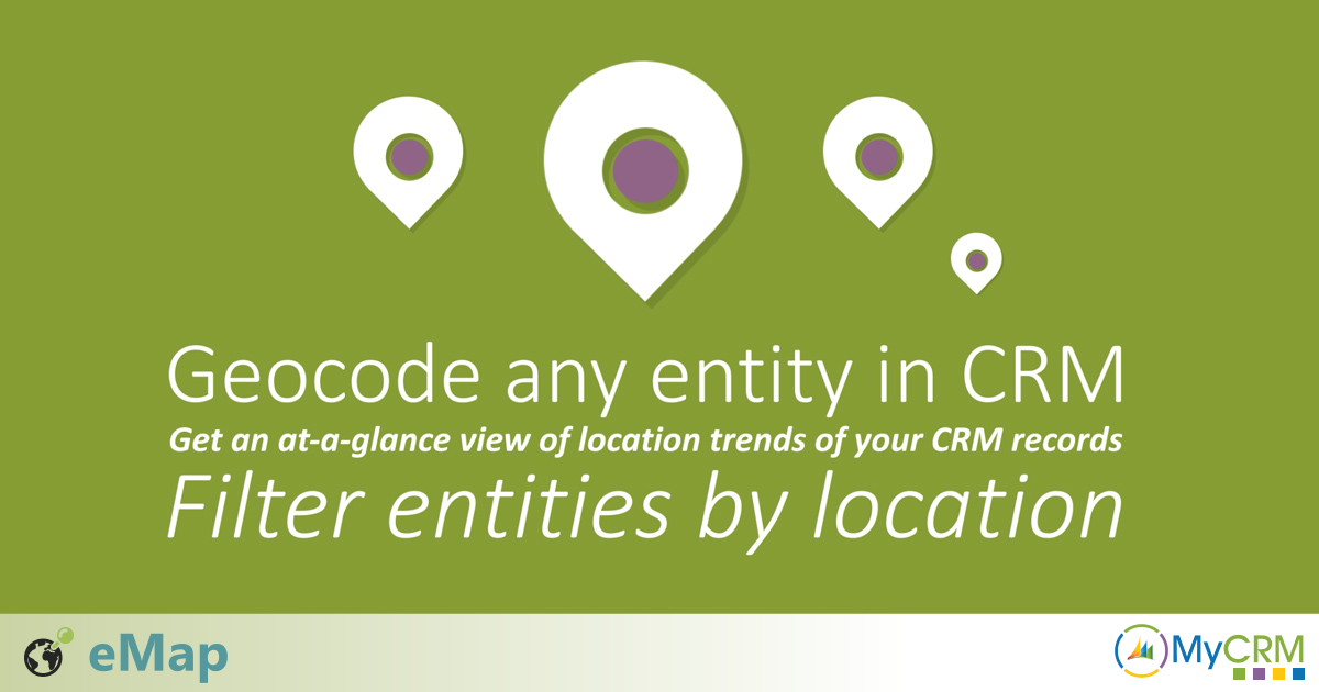 MyGEOMap (eMap) - Mapping and GeoCoding for Microsoft Dynamics 365